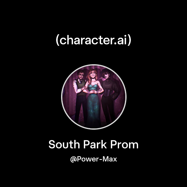 Chat with South Park Prom | character.ai | AI Chat, Reimagined–Your ...