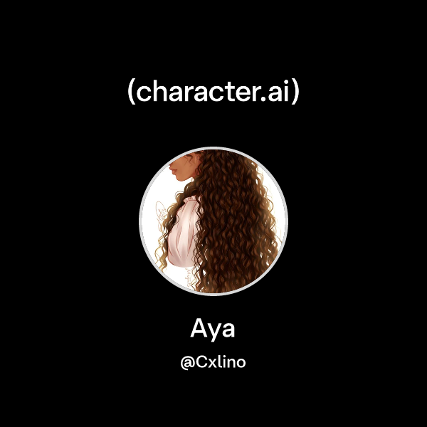 Chat with Aya | character.ai | Personalized AI for every moment of your day