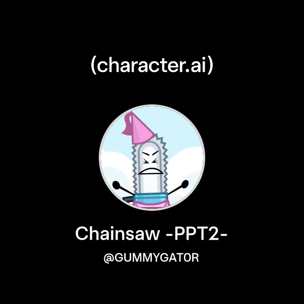 Chat with Chainsaw -PPT2- | character.ai | Personalized AI for every ...