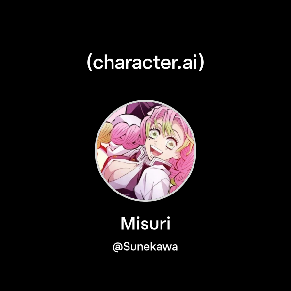 Chat with Misuri | character.ai | AI Chat, Reimagined–Your Words. Your ...