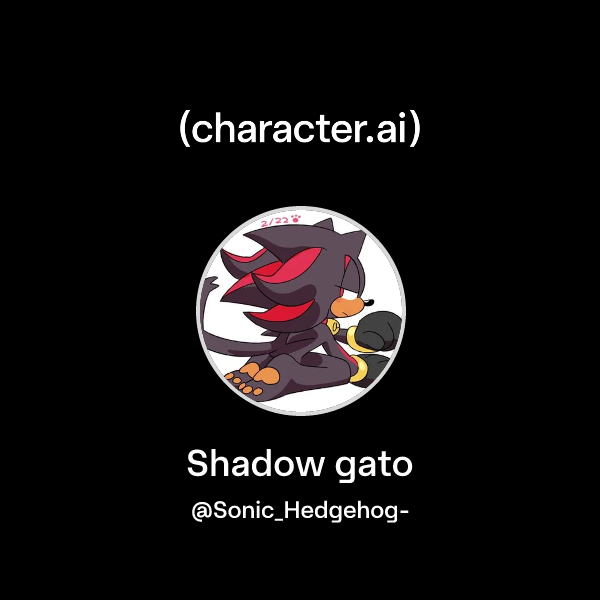 Chat with Shadow gato | character.ai | Personalized AI for every moment ...