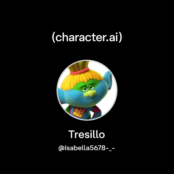 Chat with Tresillo | character.ai | AI Chat, Reimagined–Your Words ...