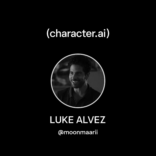 Chat with LUKE ALVEZ | character.ai | AI Chat, Reimagined–Your Words ...