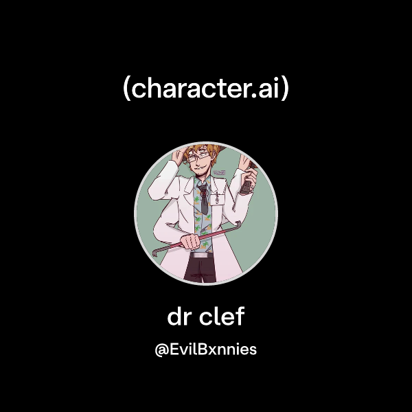 Chat with dr clef | character.ai | AI Chat, Reimagined–Your Words. Your World.