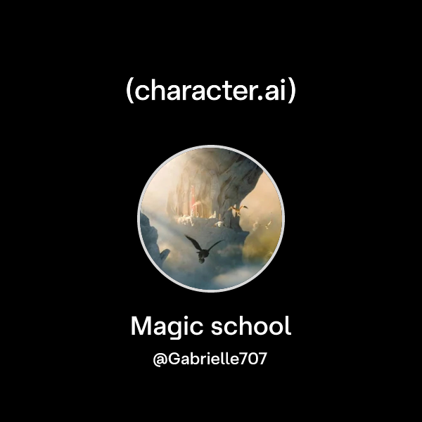 Chat with Magic school | character.ai | AI Chat, Reimagined–Your Words ...