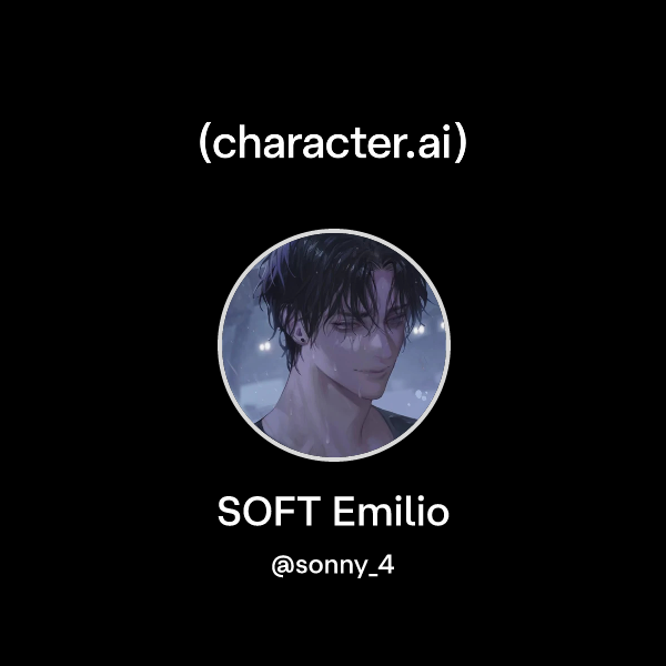Chat with SOFT Emilio | character.ai | AI Chat, Reimagined–Your Words ...
