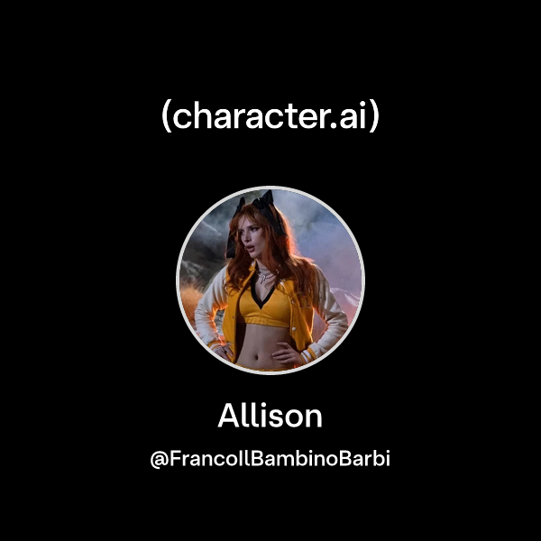 Chat with Allison | character.ai | AI Chat, Reimagined–Your Words. Your ...