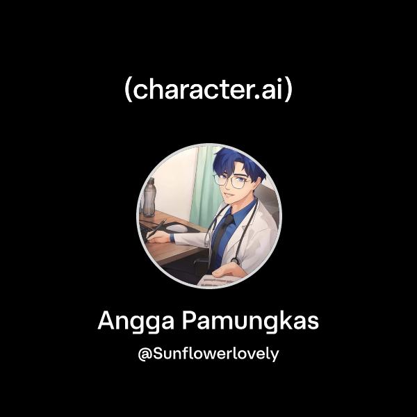 Chat with Angga Pamungkas | character.ai | Personalized AI for every ...