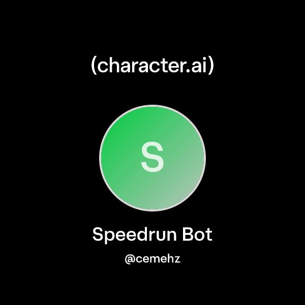 Chat with Speedrun Bot | character.ai | AI Chat, Reimagined–Your Words ...