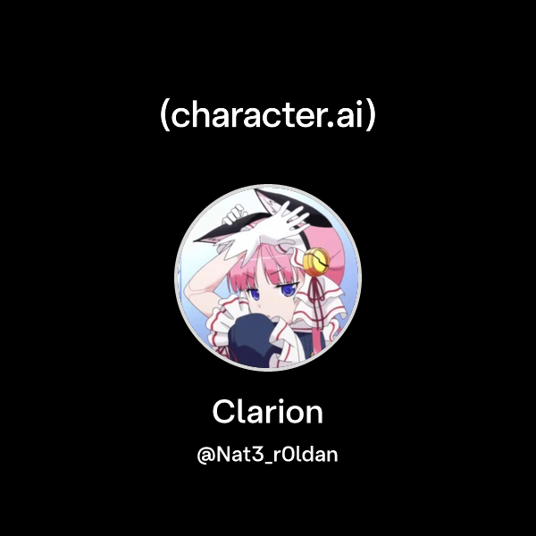 Chat with Clarion | character.ai | Personalized AI for every moment of your day