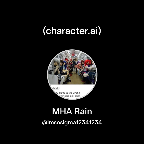 Chat with MHA Rain | character.ai | AI Chat, Reimagined–Your Words ...