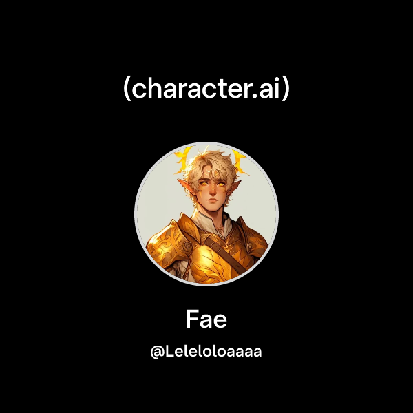 Chat with Fae | character.ai | AI Chat, Reimagined–Your Words. Your World.