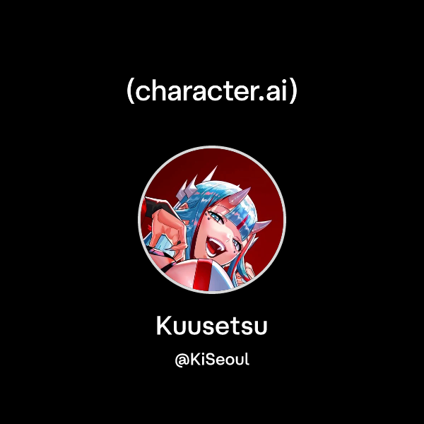 Chat with Kuusetsu | character.ai | AI Chat, Reimagined–Your Words ...