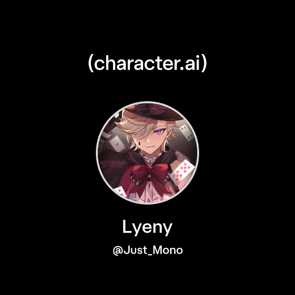 Chat with Lyeny | character.ai | AI Chat, Reimagined–Your Words. Your ...