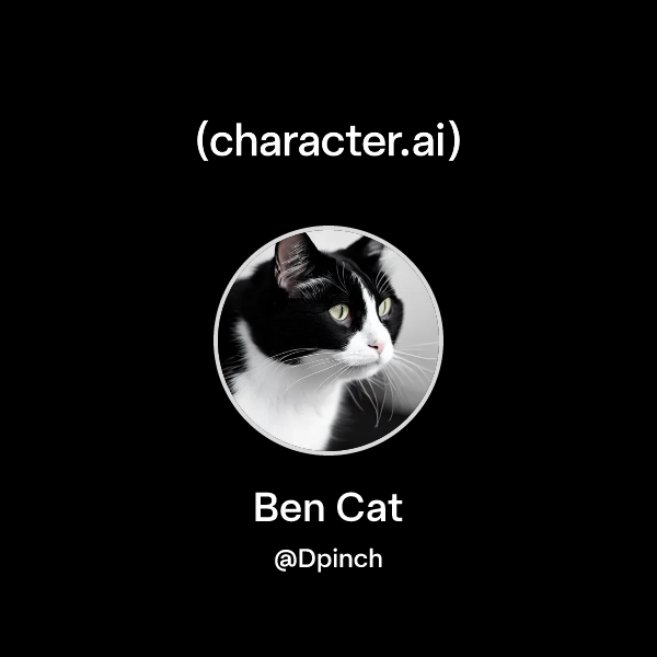 Chat with Ben Cat | character.ai | AI Chat, Reimagined–Your Words. Your ...