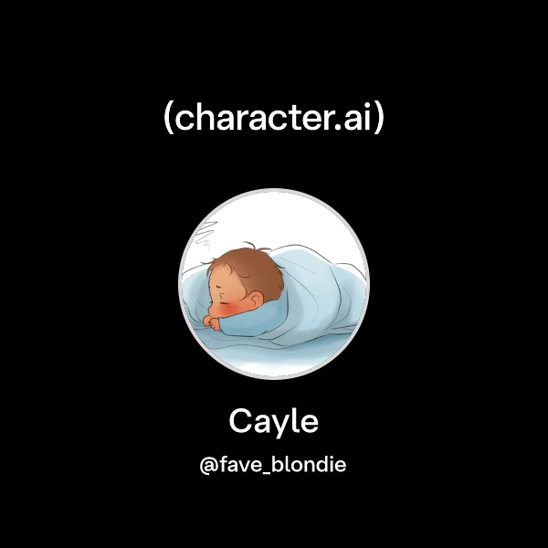 Chat with Cayle | character.ai | AI Chat, Reimagined–Your Words. Your World.