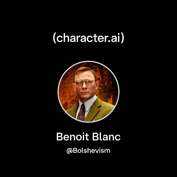 Chat with Benoit Blanc | character.ai | AI Chat, Reimagined–Your Words ...