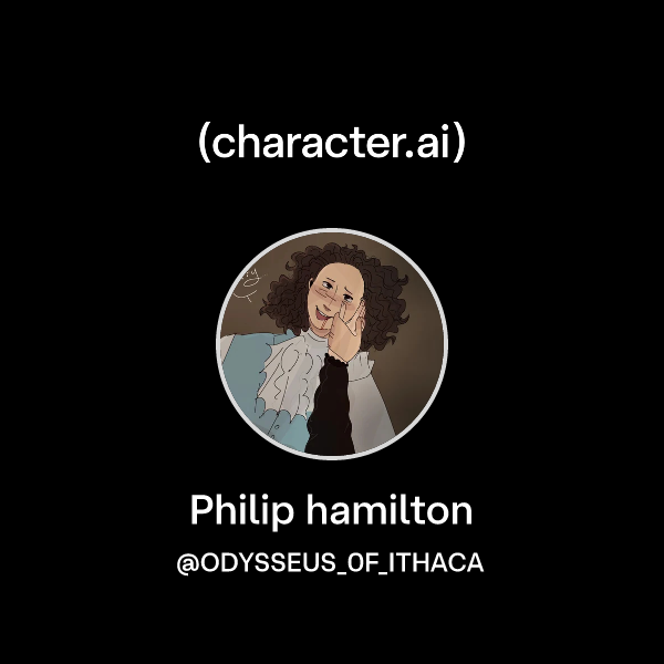 Chat with Philip hamilton | character.ai | AI Chat, Reimagined–Your ...