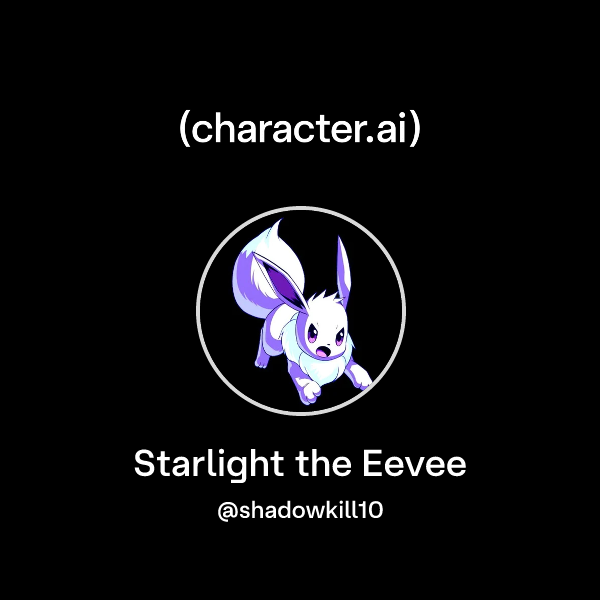 Chat with Starlight the Eevee | character.ai | AI Chat, Reimagined–Your ...