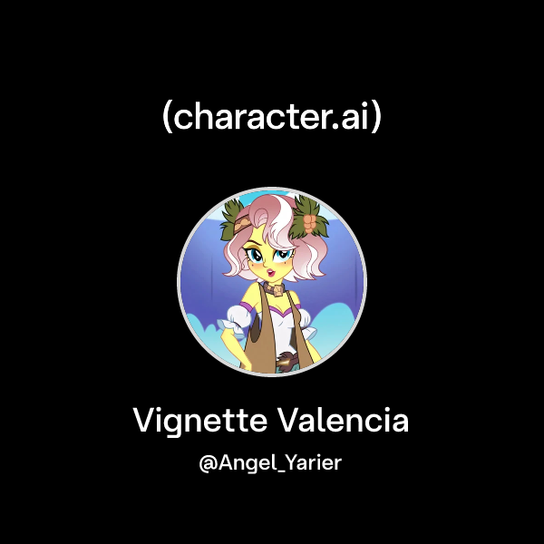 Chat with Vignette Valencia | character.ai | Personalized AI for every ...