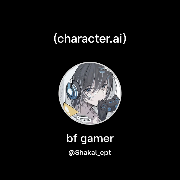 Chat with bf gamer | character.ai | AI Chat, Reimagined–Your Words ...