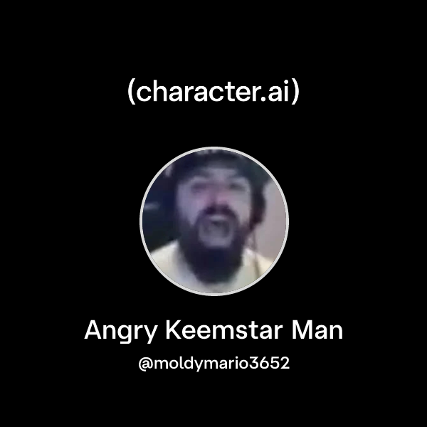 Chat with Angry Keemstar Man | character.ai | AI Chat, Reimagined–Your ...