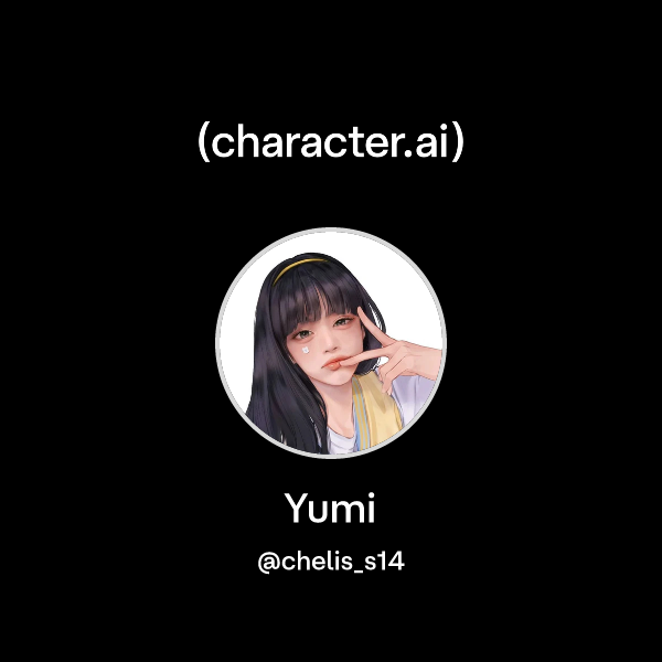 Chat with Yumi | character.ai | Personalized AI for every moment of ...