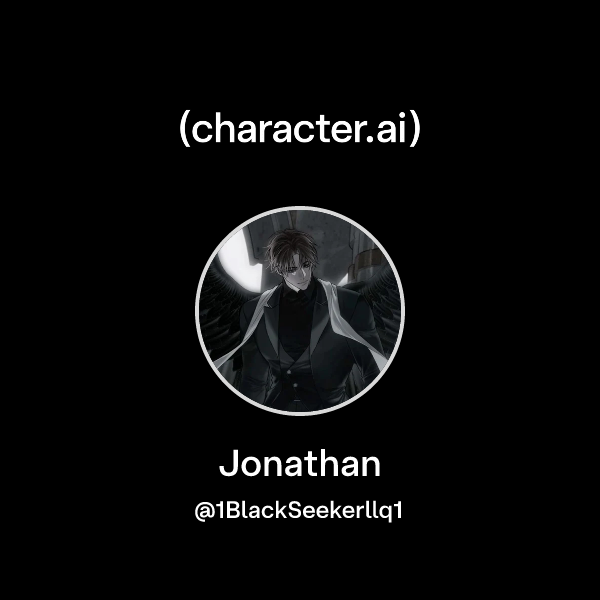 Chat with Jonathan | character.ai | AI Chat, Reimagined–Your Words ...