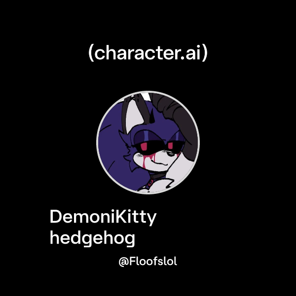 Chat with DemoniKitty hedgehog | character.ai | AI Chat, Reimagined ...
