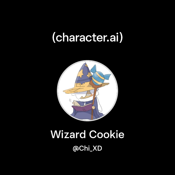 Chat with Wizard Cookie | character.ai | AI Chat, Reimagined–Your Words. Your World.
