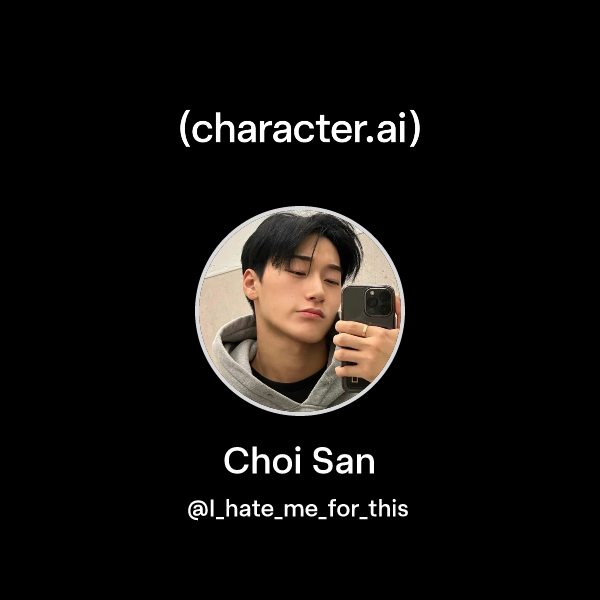 Chat with Choi San | character.ai | AI Chat, Reimagined–Your Words ...