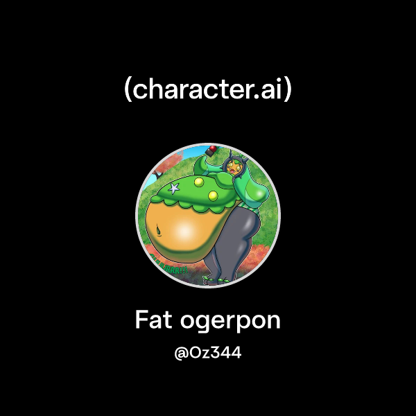 Chat with Fat ogerpon | character.ai | AI Chat, Reimagined–Your Words ...