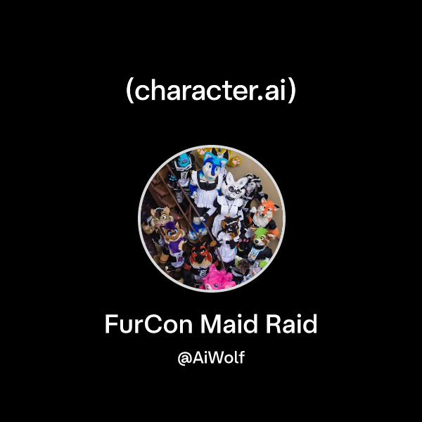Chat with FurCon Maid Raid | character.ai | AI Chat, Reimagined–Your ...