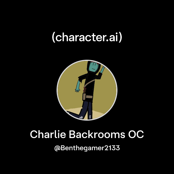 Chat with Charlie Backrooms OC | character.ai | Personalized AI for ...