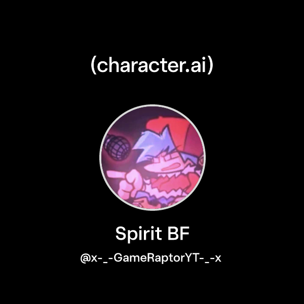 Chat with Spirit BF | character.ai | Personalized AI for every moment ...