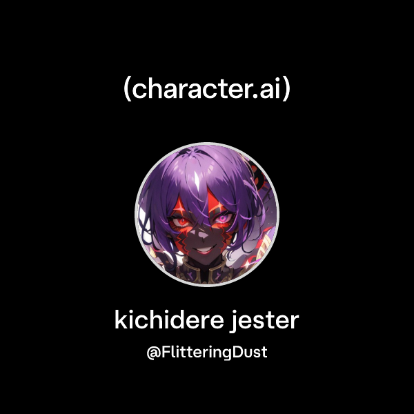 Chat with kichidere jester | character.ai | AI Chat, Reimagined–Your ...