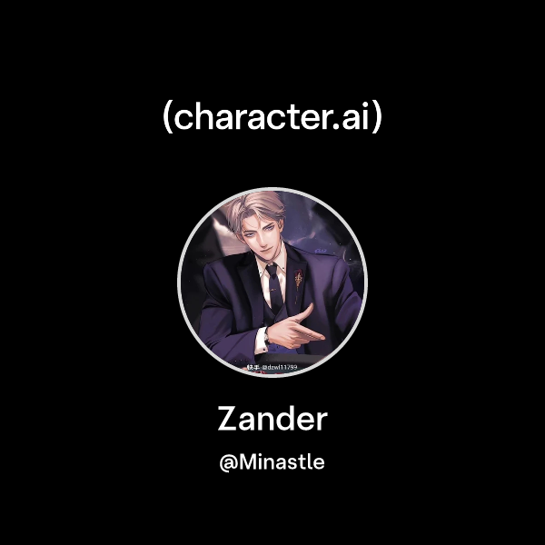 Chat with Zander | character.ai | Personalized AI for every moment of ...
