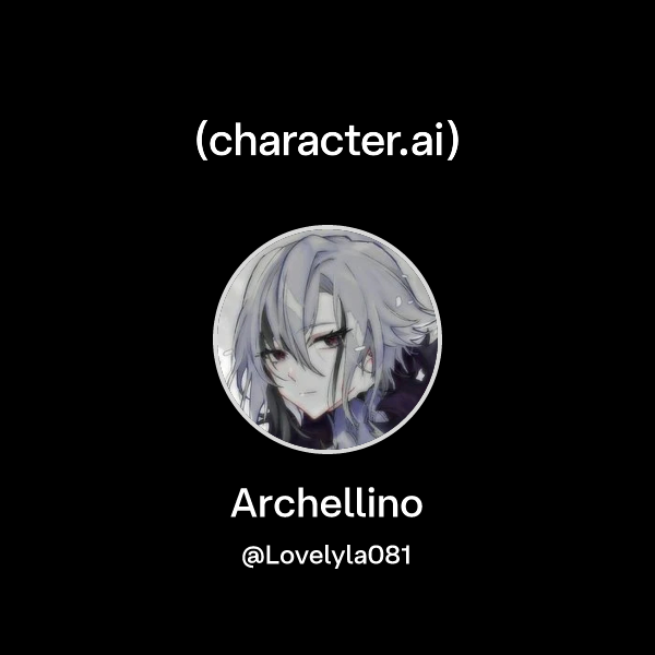 Chat with Archellino | character.ai | Personalized AI for every moment ...