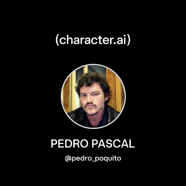 Chat with PEDRO PASCAL | character.ai | AI Chat, Reimagined–Your Words ...