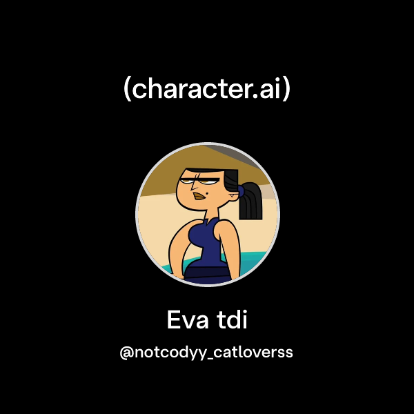 Chat with Eva tdi | character.ai | AI Chat, Reimagined–Your Words. Your ...