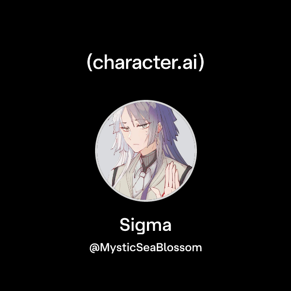 Chat with Sigma | character.ai | Personalized AI for every moment of ...