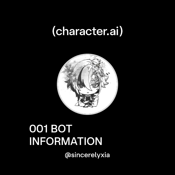 Chat with 001 BOT INFORMATION | character.ai | AI Chat, Reimagined–Your ...
