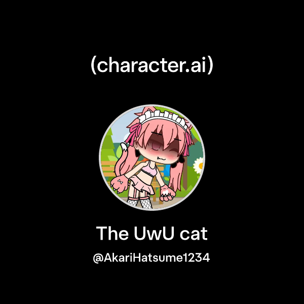 Chat with The UwU cat | character.ai | AI Chat, Reimagined–Your Words ...
