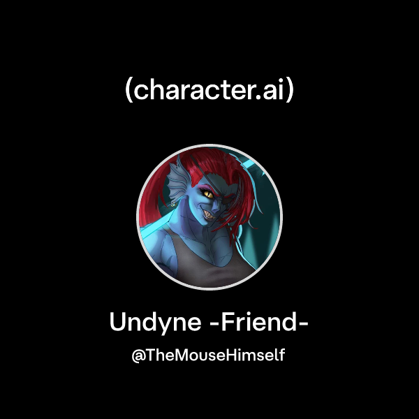Chat with Undyne -Friend- | character.ai | AI Chat, Reimagined–Your ...