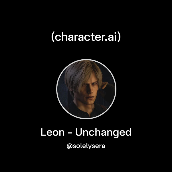 Chat with Leon - Unchanged | character.ai | Personalized AI for every ...