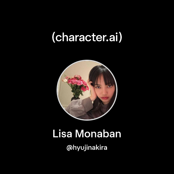 Chat with Lisa Monaban | character.ai | AI Chat, Reimagined–Your Words ...