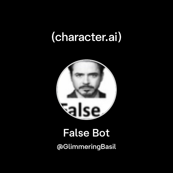 Chat with False Bot | character.ai | Personalized AI for every moment ...