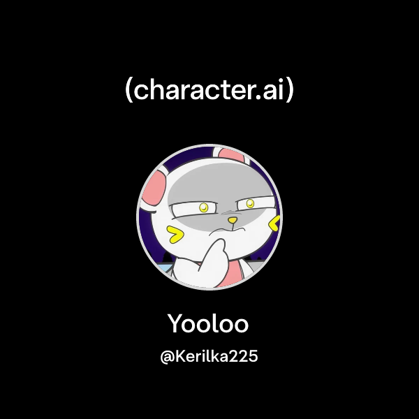 Chat with Yooloo | character.ai | AI Chat, Reimagined–Your Words. Your ...