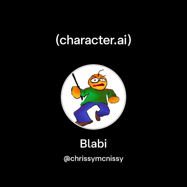 Chat with Blabi | character.ai | Personalized AI for every moment of ...