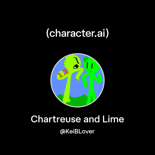Chat with Chartreuse and Lime | character.ai | Personalized AI for ...